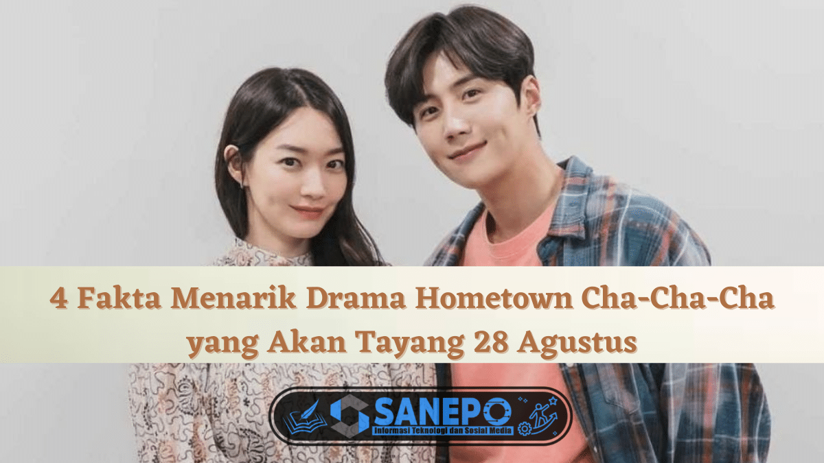 4 Fakta Menarik Drama Hometown Cha-Cha-Cha Yang Akan Tayang 28 Agustus